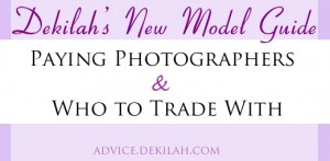 New Model Guide: The Expectation of Being Paid to Model – Dekilah's ...